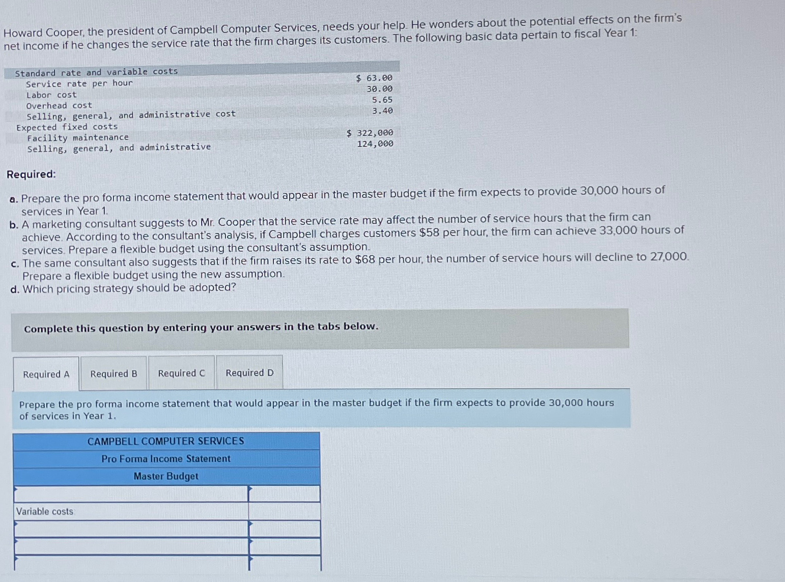 Solved Howard Cooper, the president of Campbell Computer | Chegg.com