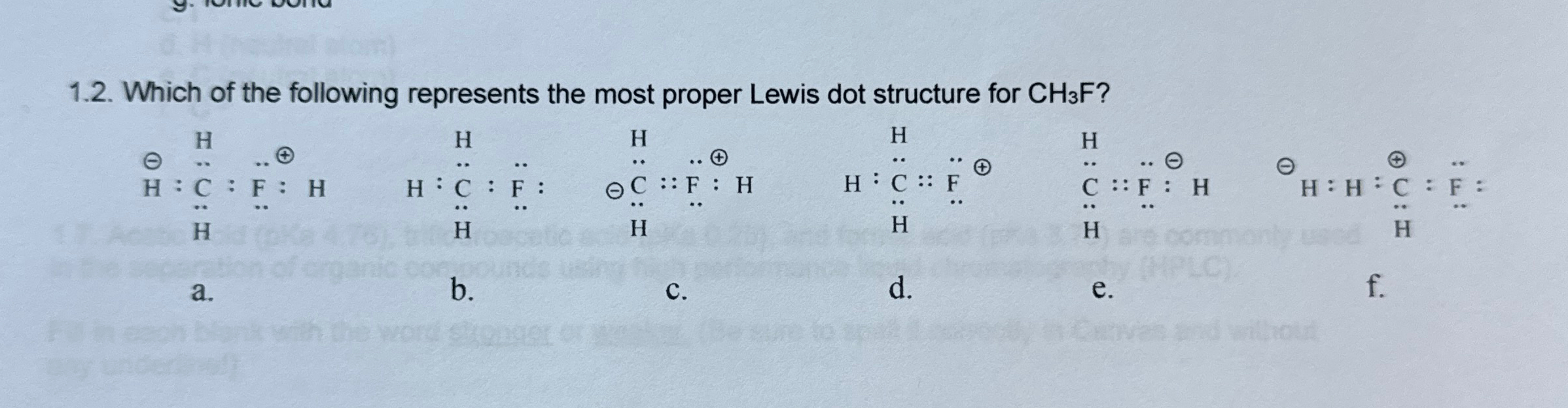 Solved 1.2. ﻿Which of the following represents the most | Chegg.com