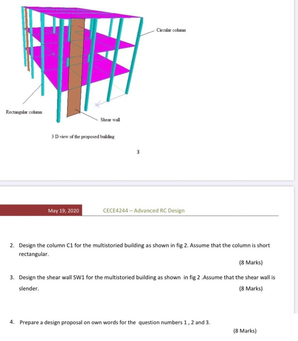 Circular column Rectangular column Shear wall 3D view | Chegg.com