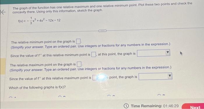 Solved The graph of the function has one relative maximum | Chegg.com