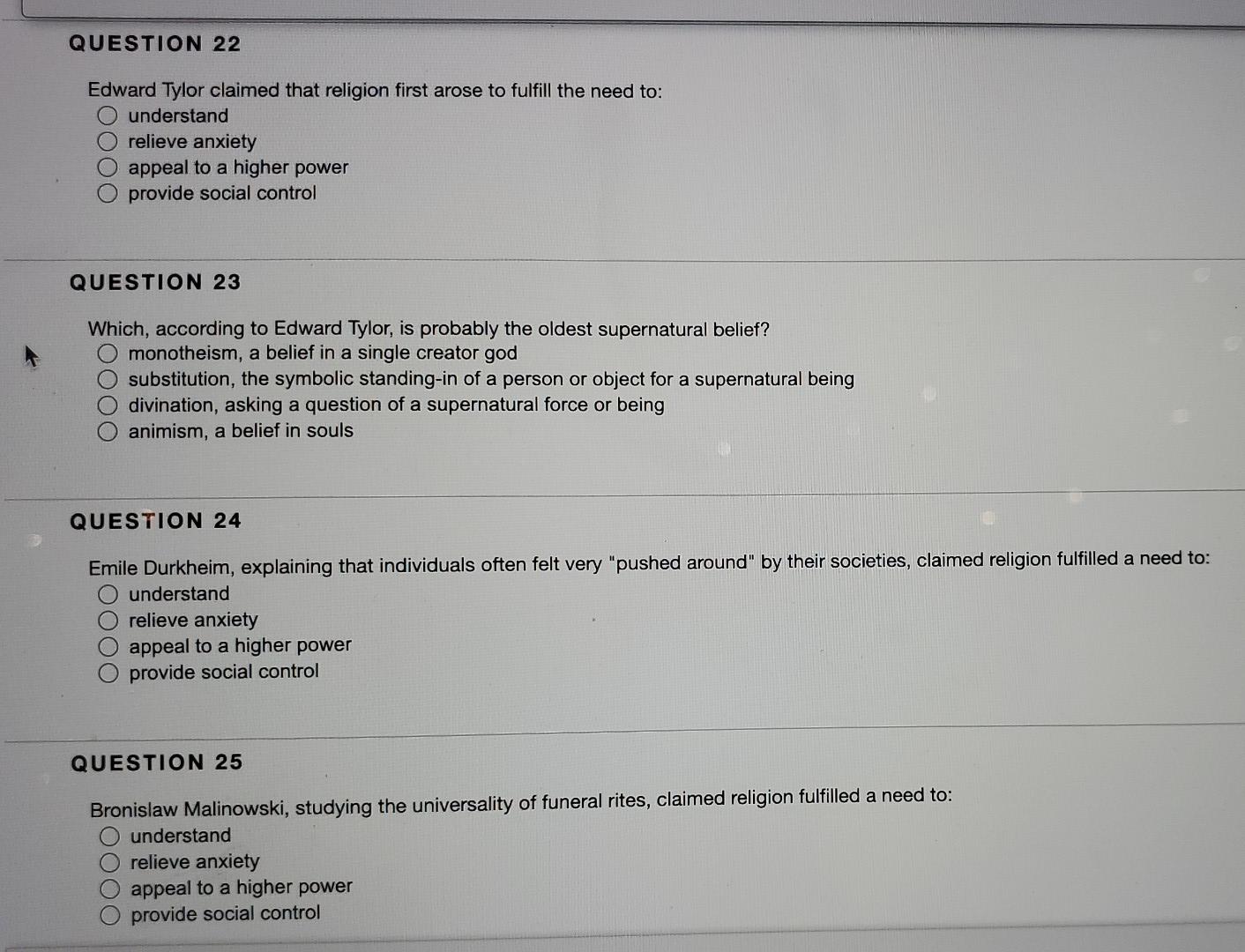 Solved QUESTION 22 Edward Tylor claimed that religion first | Chegg.com