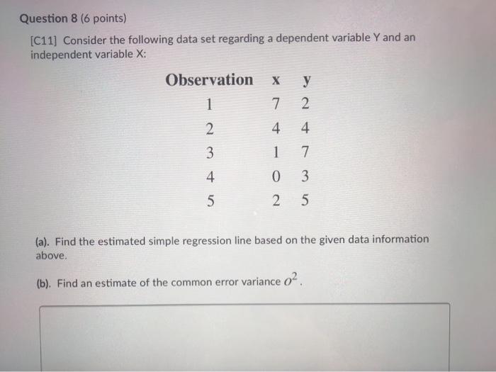 Solved Question 8 (6 points) [C11] Consider the following | Chegg.com