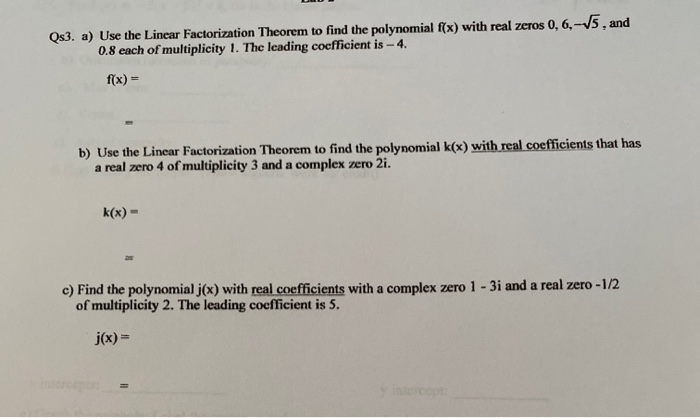 Solved Qs3 A Use The Linear Factorization Theorem To Find 5922
