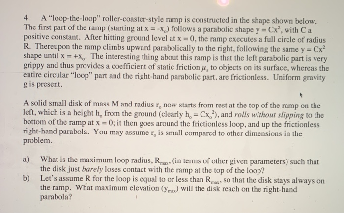 4. A "loop-the-loop" roller-coaster-style ramp is | Chegg.com