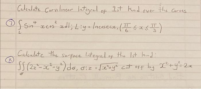 Solved Lover the Curves Calculate Curvilinear Integral of | Chegg.com
