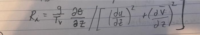 Solved Calculate the Richardson number (Ri) and predict | Chegg.com