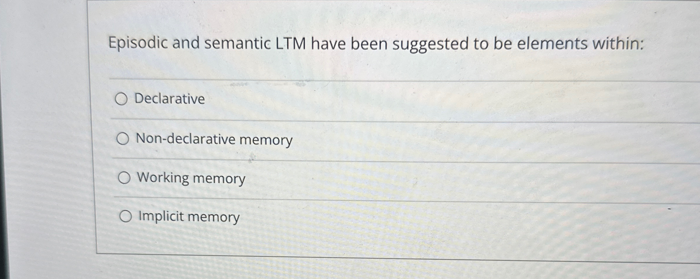 Solved Episodic and semantic LTM have been suggested to be | Chegg.com