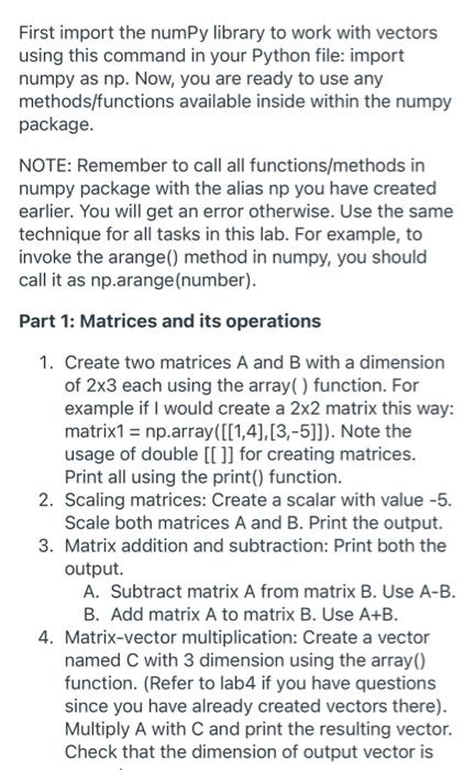 Solved First import the numpy library to work with vectors | Chegg.com