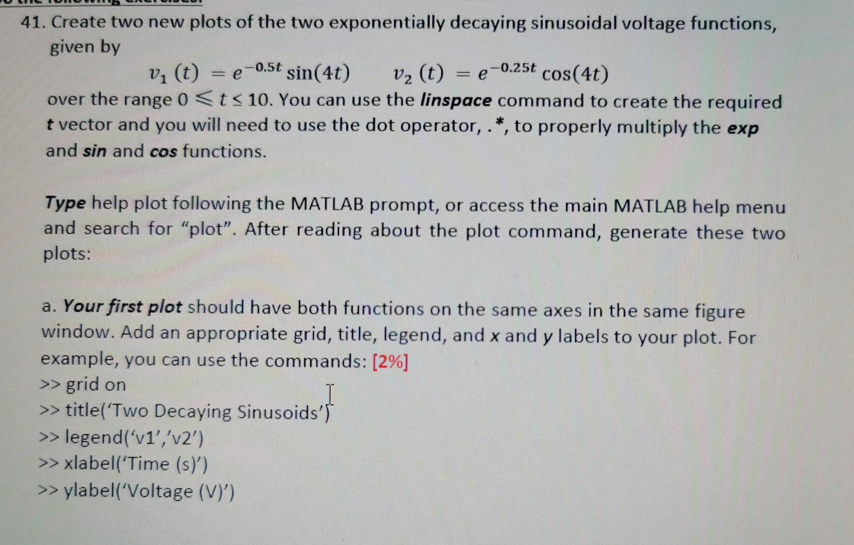 Solved 41. Create two new plots of the two exponentially | Chegg.com