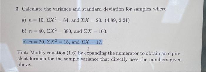 Solved 3. Calculate the variance and standard deviation for | Chegg.com