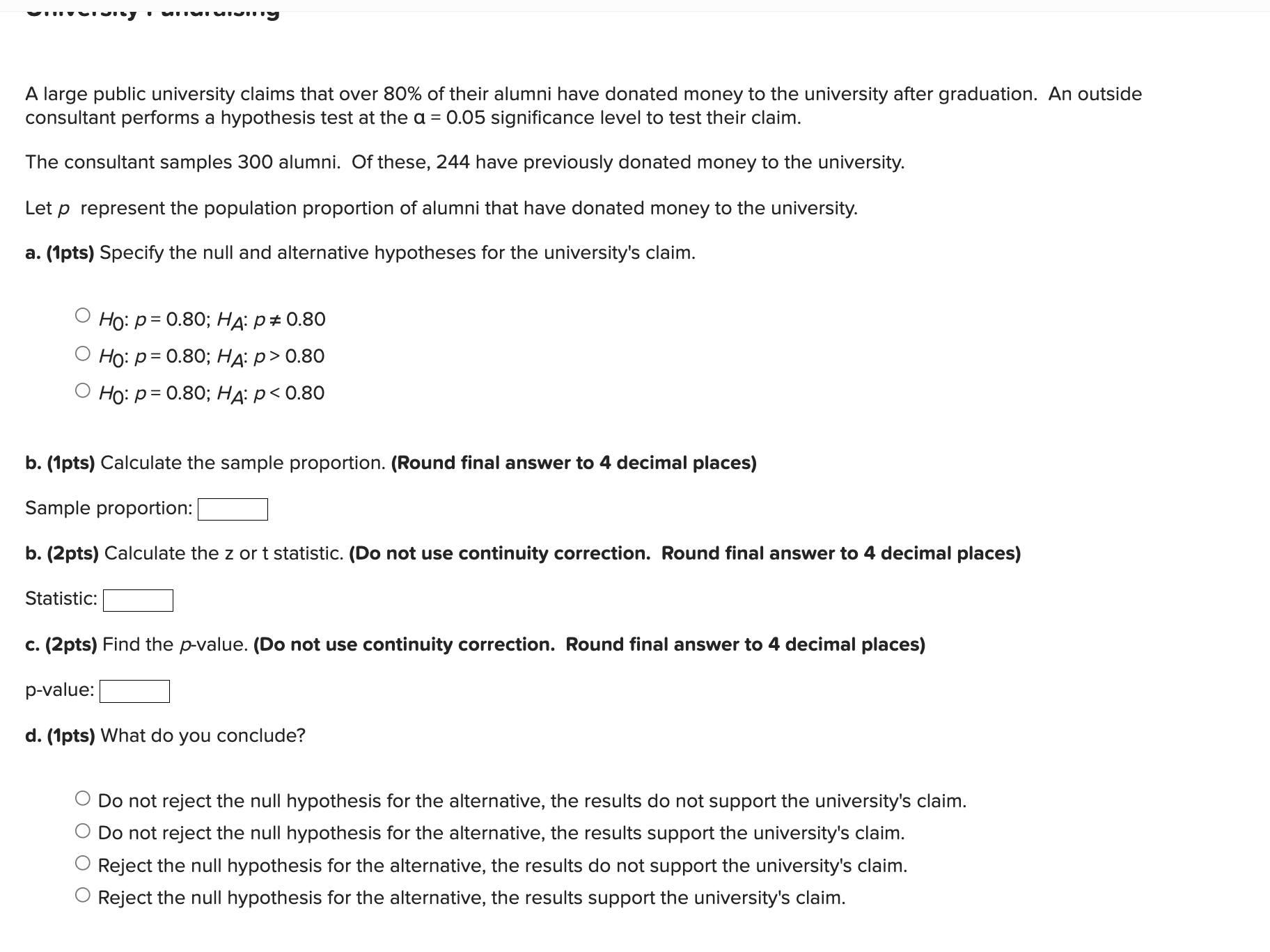 Solved A large public university claims that over 80% ﻿of | Chegg.com
