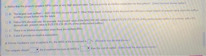 Solved Problems with the IRR method Acme Oscillators is | Chegg.com