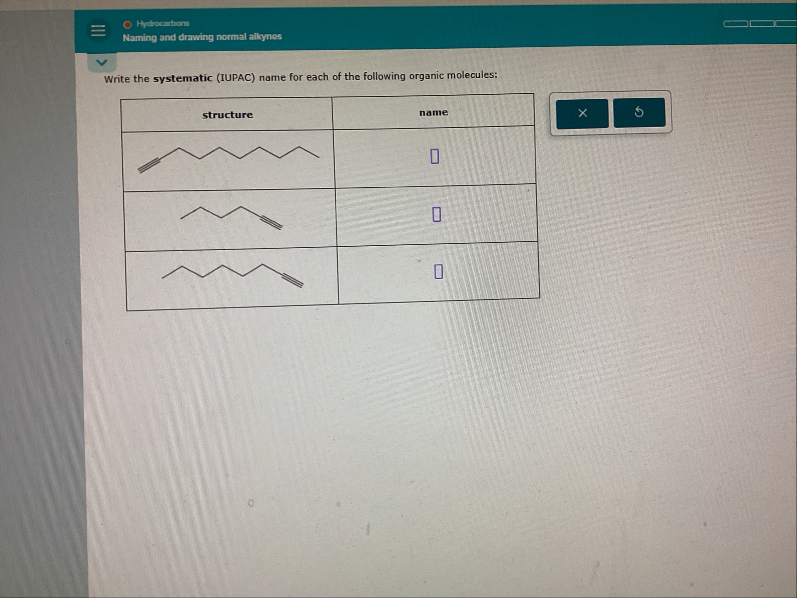 Solved HydrocarbonsNaming and drawing normal alkynesWrite | Chegg.com