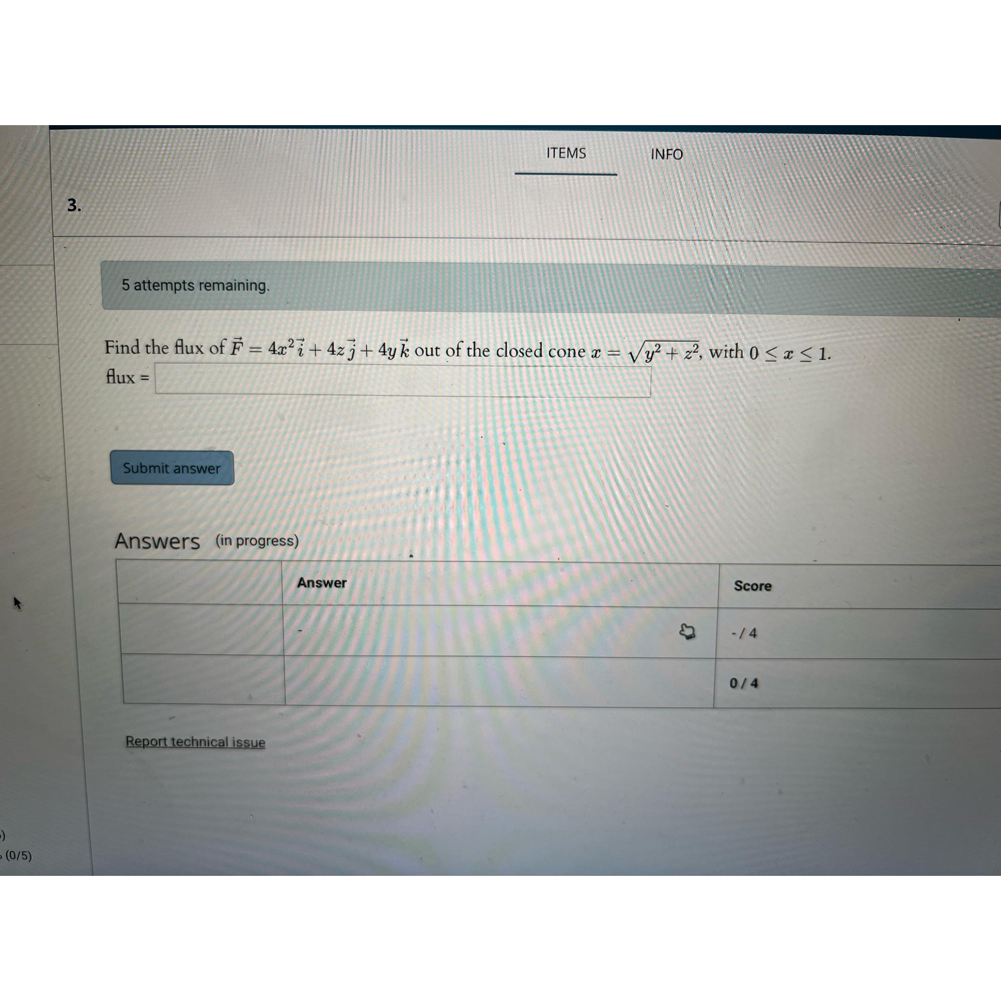 5 ﻿attempts remaining.Find the flux of | Chegg.com