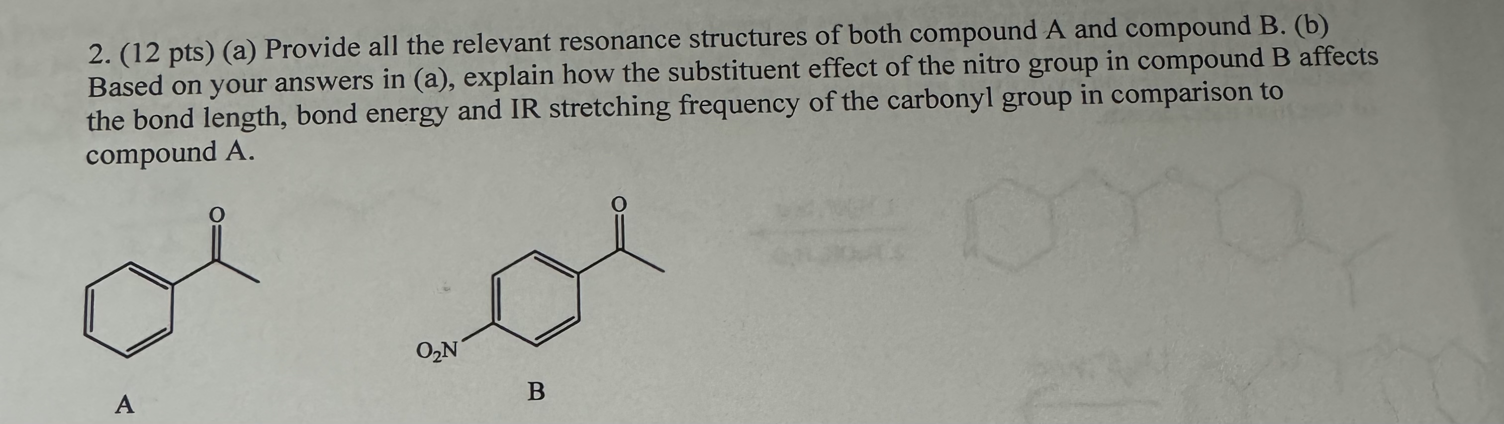(12 ﻿pts) (a) ﻿Provide all the relevant resonance | Chegg.com