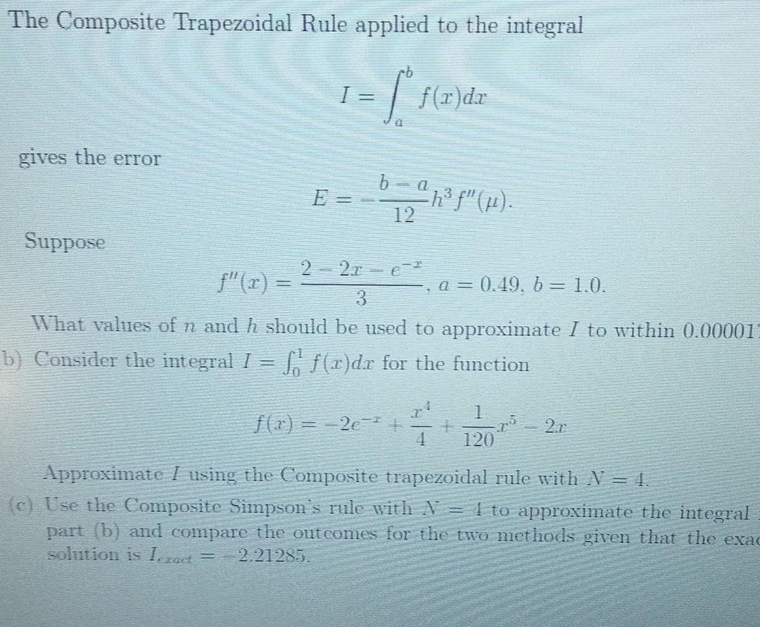 Solved The Composite Trapezoidal Rule applied to the | Chegg.com