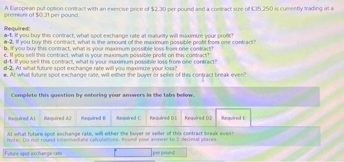 Solved A European put option contract with an exercise price | Chegg.com