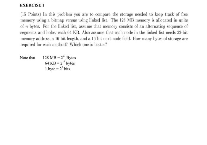 Solved EXERCISE 1 (15 Points) In this problem you are to | Chegg.com