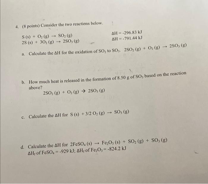 Solved S(s)+O2( g)→SO2( g)2 S( s)+3O2( g)→2SO3( g)ΔH=−296.83 | Chegg.com