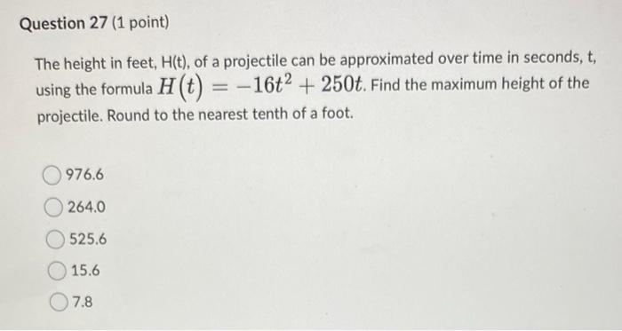 Solved The height in feet, H(t), of a projectile can be | Chegg.com