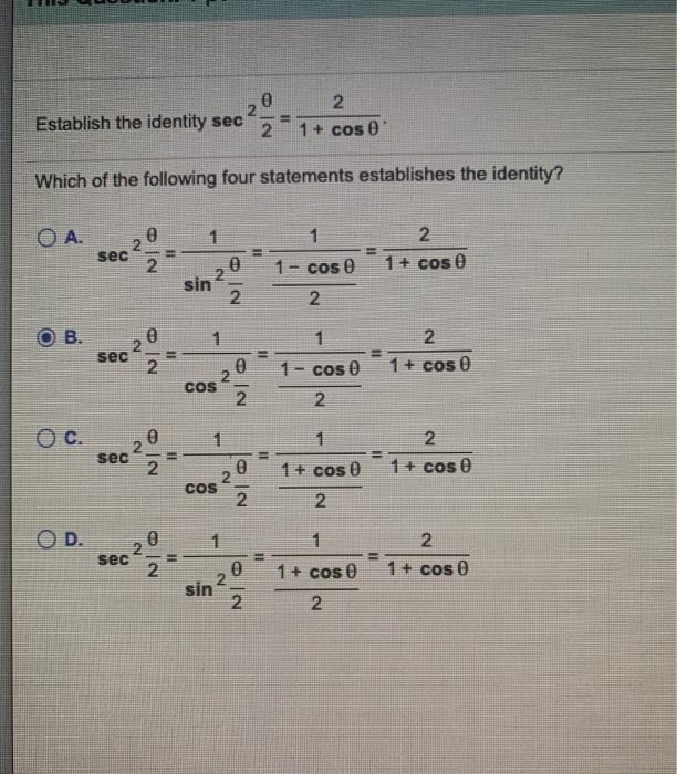 Solved Establish the identity sec 2 1 + cos 0 2 Which of the | Chegg.com