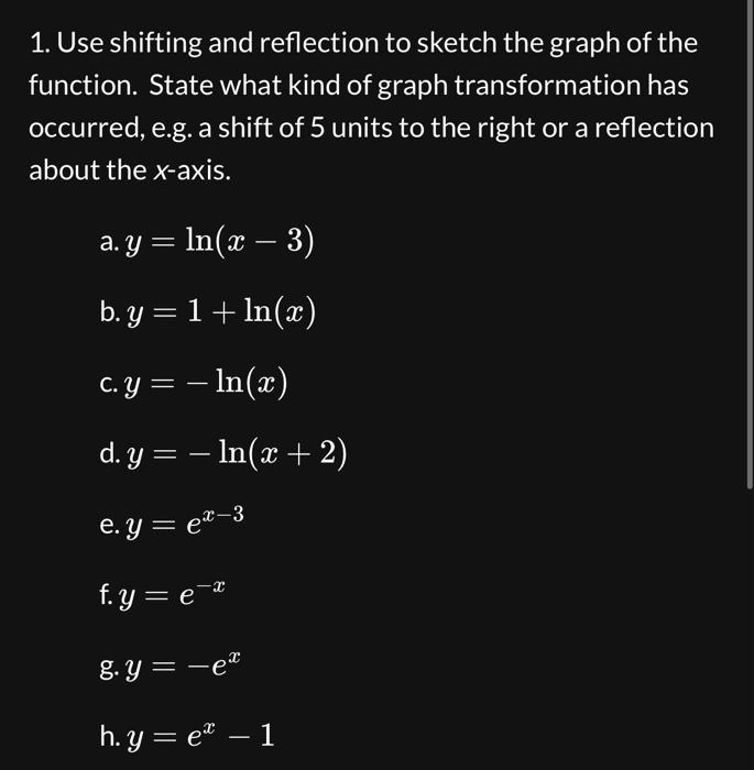Solved 1. Use shifting and reflection to sketch the graph of | Chegg.com