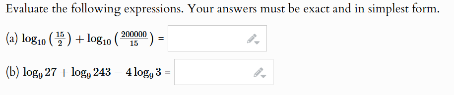 Solved Evaluate the following expressions. Your answers must | Chegg.com