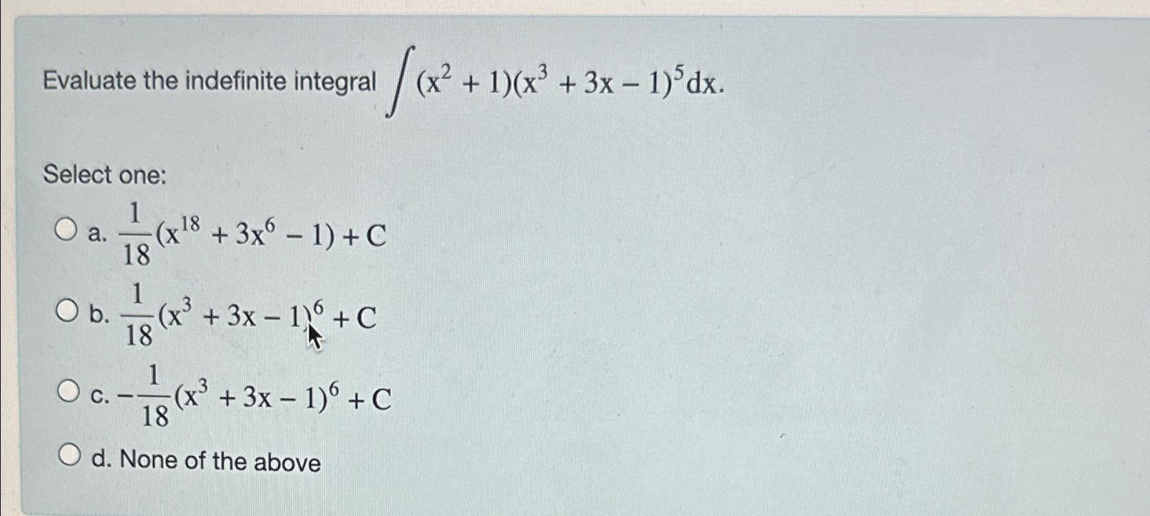 Solved Evaluate the indefinite integral | Chegg.com