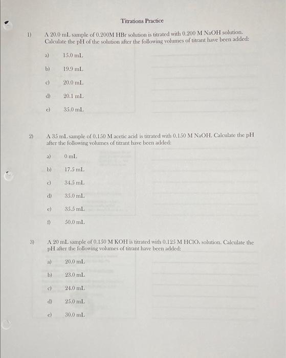Solved 1) A 20.0 mL simple of 0.200MHBr solution is titrated | Chegg.com