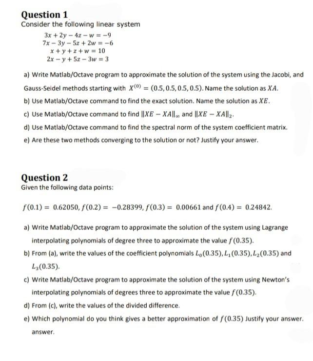 Solved Question 1 Consider the following linear system | Chegg.com