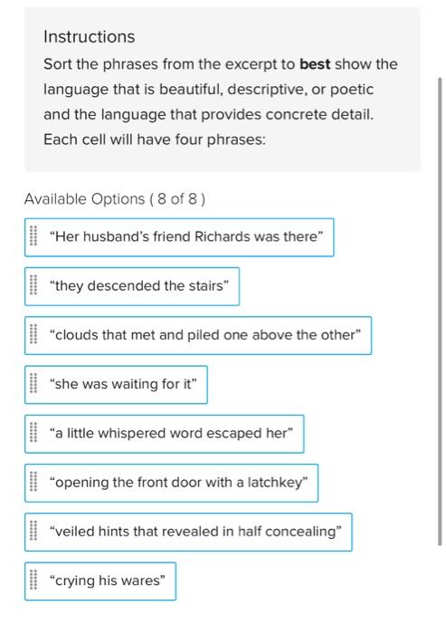 Instructions Sort the phrases from the excerpt to | Chegg.com