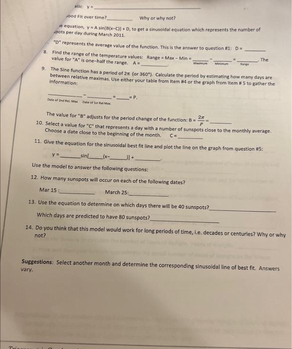 ic equation, y=Asin[B(x−C)]+D, to get a sinusoidal | Chegg.com