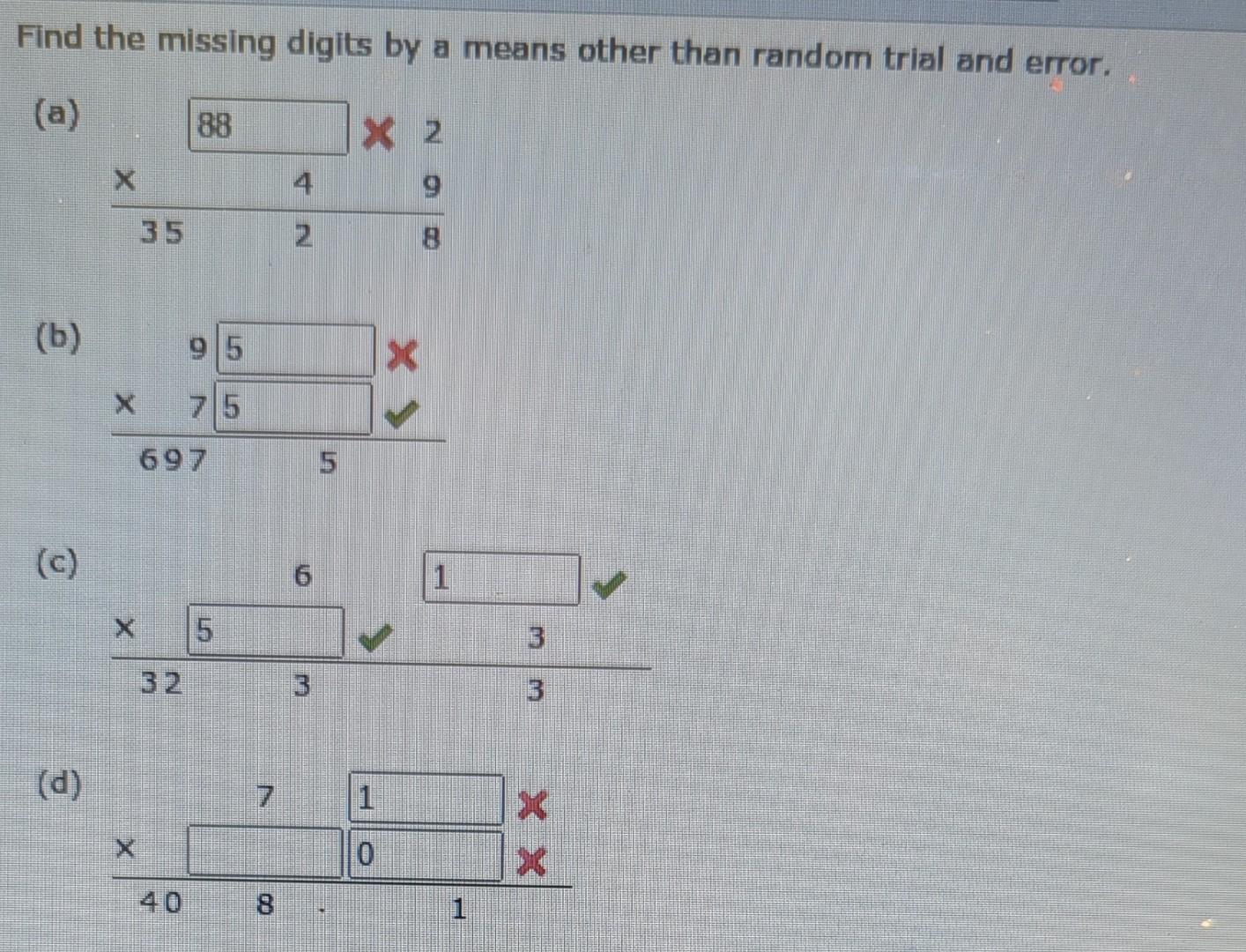 Solved Find the missing digits by a means other than random | Chegg.com