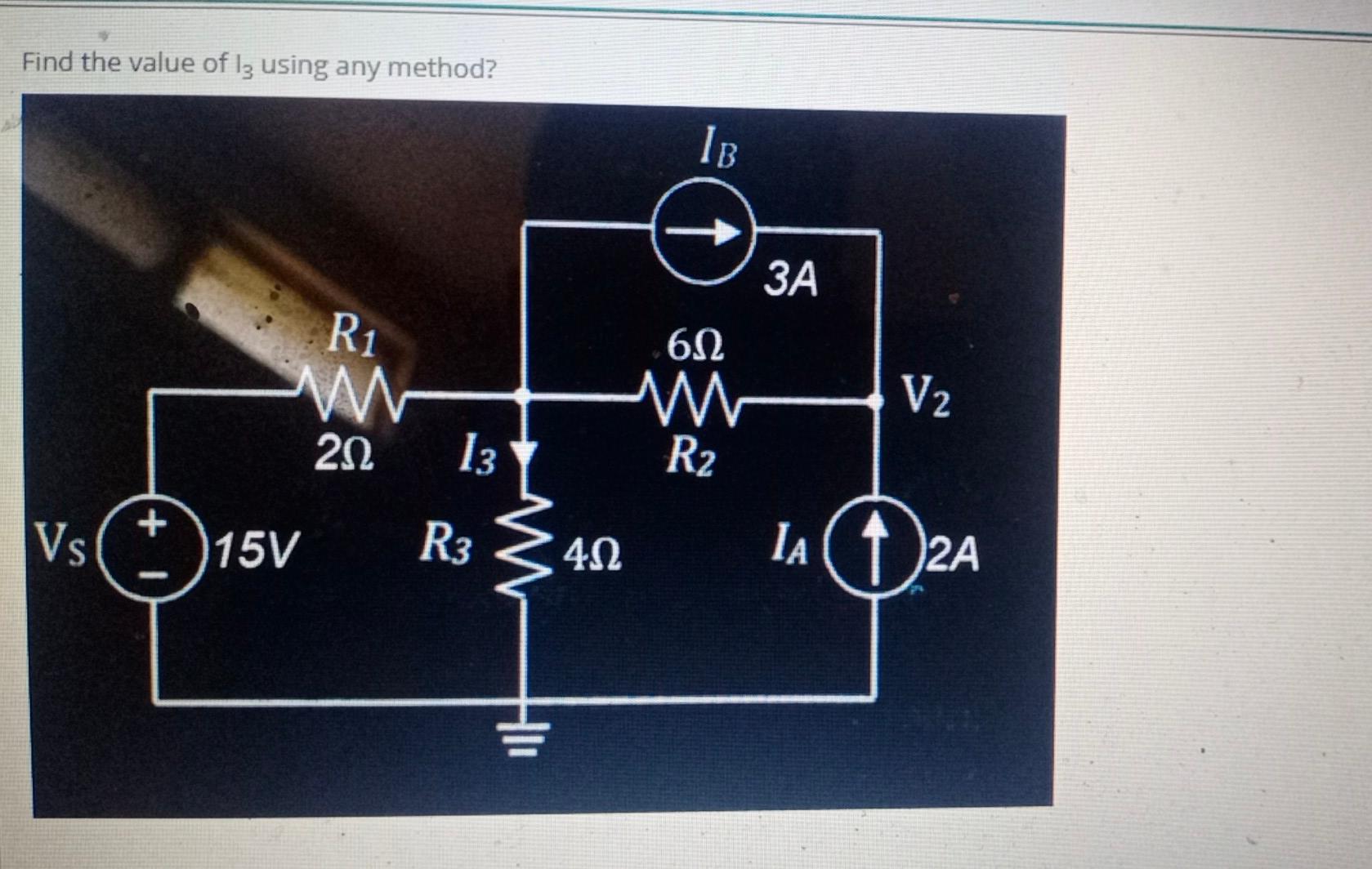 Solved Find the value of 13 using any method? IB 3A R1 612 w | Chegg.com