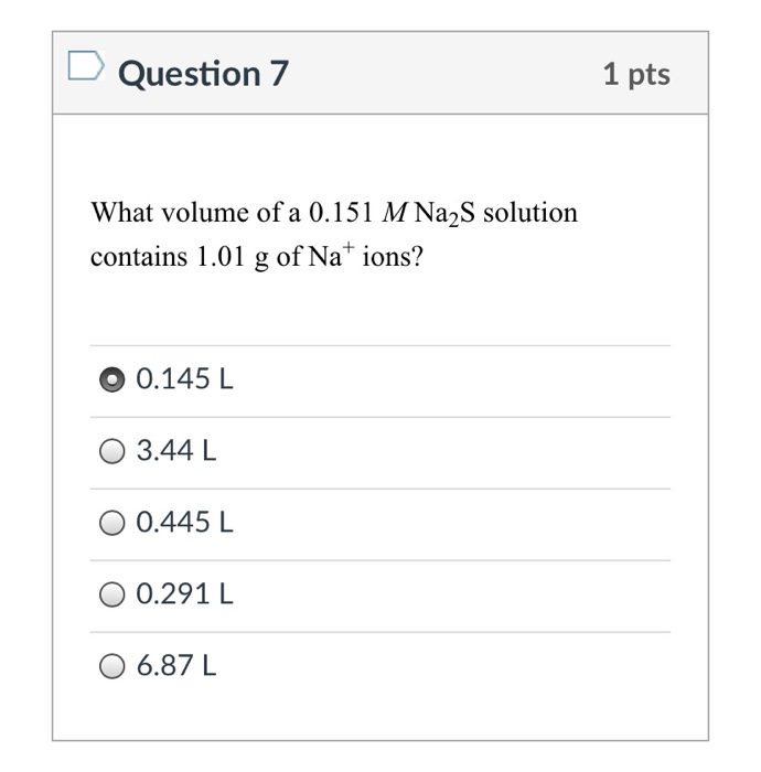 Solved What volume of a 0.151 M Na2S solution contains 1.01 | Chegg.com