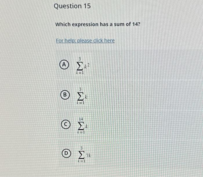 Solved Which expression has a sum of 14 ? For help: please | Chegg.com