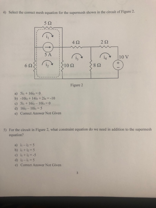 Solved 4) Select the correct mesh equation for the supermesh | Chegg.com