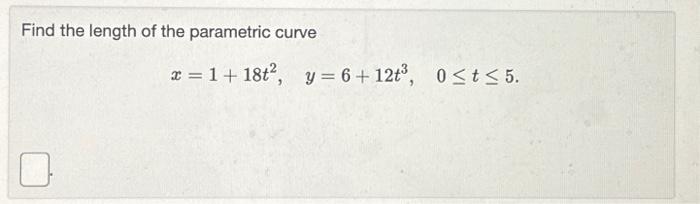 Solved Find the length of the parametric curve | Chegg.com