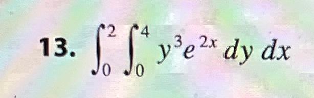 Solved 11-20 = Calculate the iterated | Chegg.com