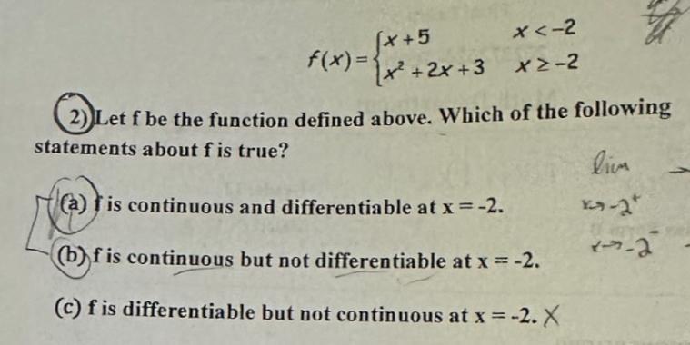 Solved f(x)={x+5,x