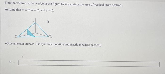 Solved Find the volume of the wedge in the figure by | Chegg.com