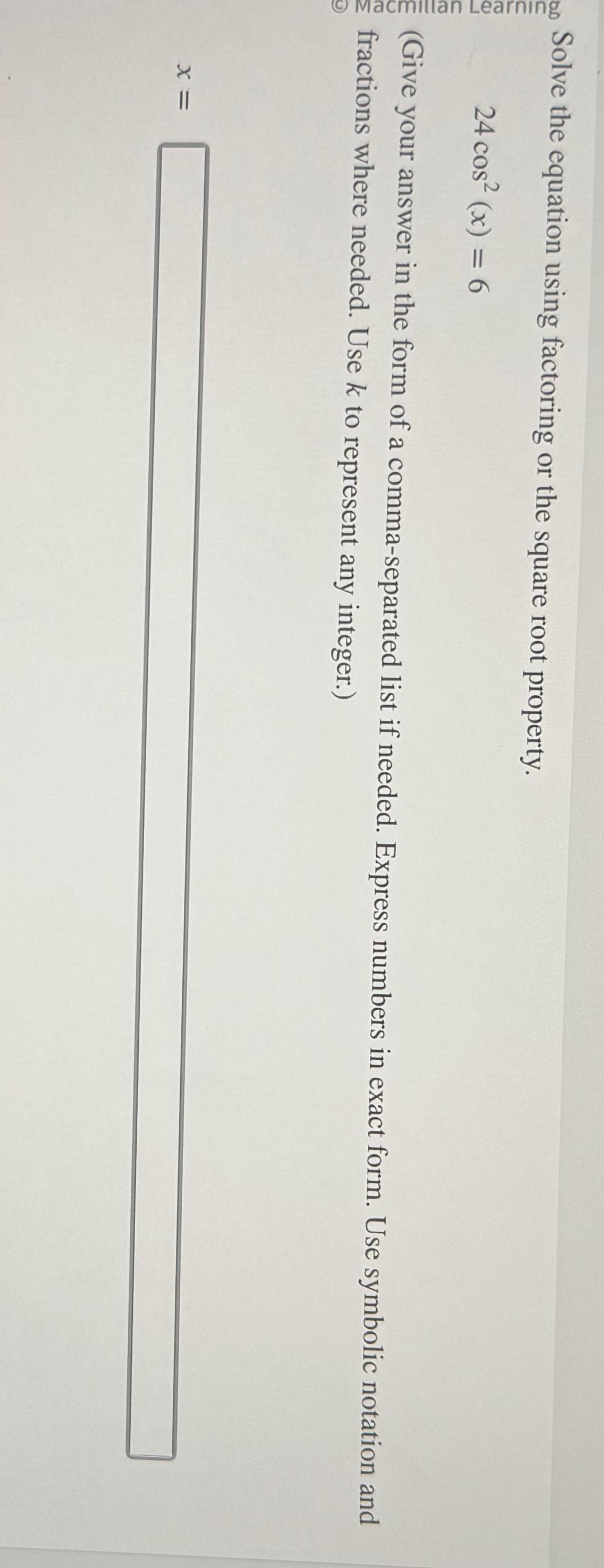 Solved Solve the equation using factoring or the square root | Chegg.com
