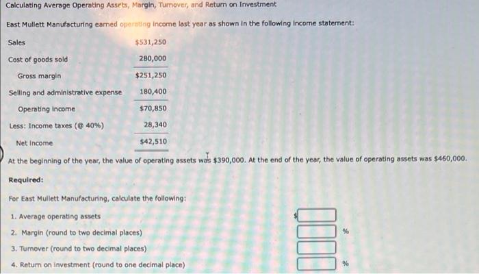 Solved Sales Calculating Average Operating Assets, Margin, | Chegg.com
