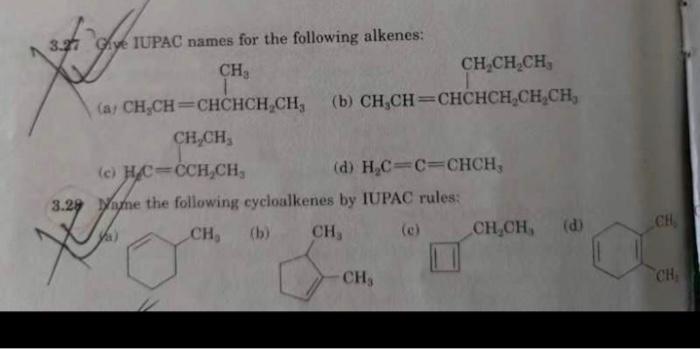 Solved 3.f G ye IUPAC names for the following alkenes: (a) | Chegg.com