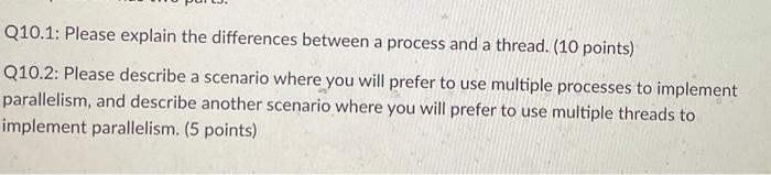 Solved Q10.1: Please explain the differences between a | Chegg.com
