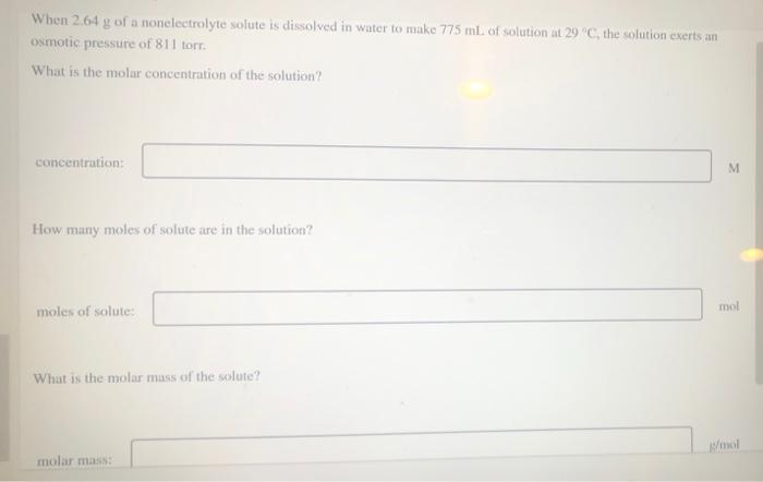 Solved When 2.64 g of a nonelectrolyte solute is dissolved | Chegg.com