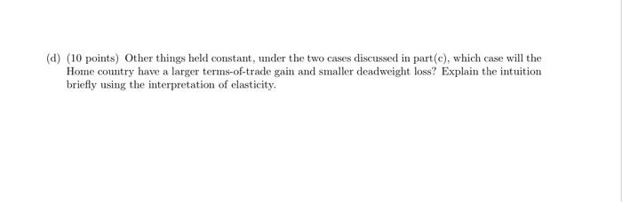 Solved 3. (35 points) Import Tariffs Consider a large | Chegg.com Solved 3. (35 points) Import Tariffs Consider a large | Chegg.com