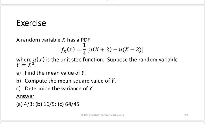 Solved Exercise A random variable X has a PDF fx(x) = · [u(x | Chegg.com