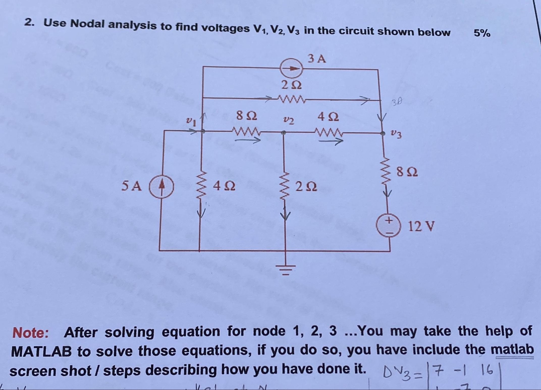 Solved Use Nodal analysis to find voltages V1,V2,V3 ﻿in the | Chegg.com