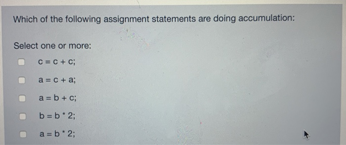 Solved Which of the following assignment statements are | Chegg.com